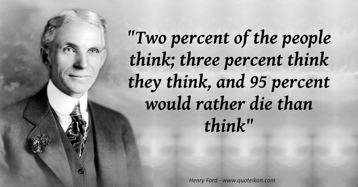 15 of the Best Quotes By Henry Ford | Quoteikon 15 of the Best Quotes By Henry Ford | Quoteikon